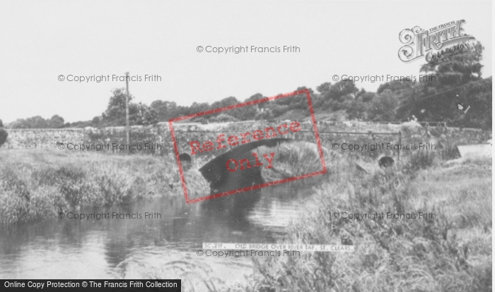 Photo of St Clears, Old Bridge Over River Taff c.1955